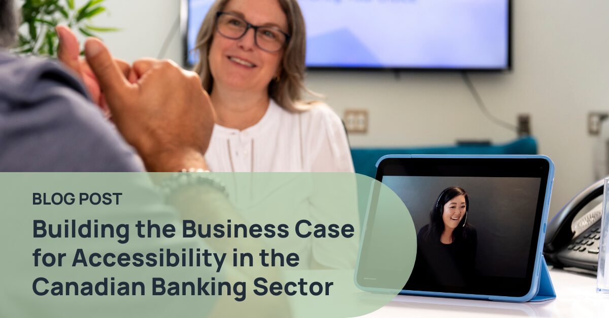 Building the Business Case for Accessibility in the Canadian Banking ...